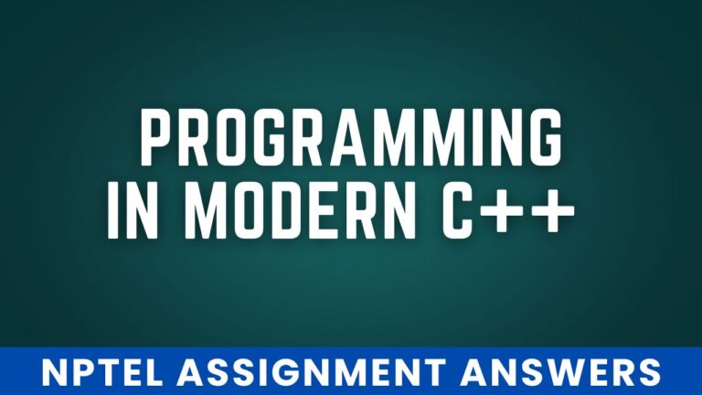 Nptel Week 3 Assignment Answers » Nptel Answers Nptel Week 3 Assignment Answers » Nptel Answers